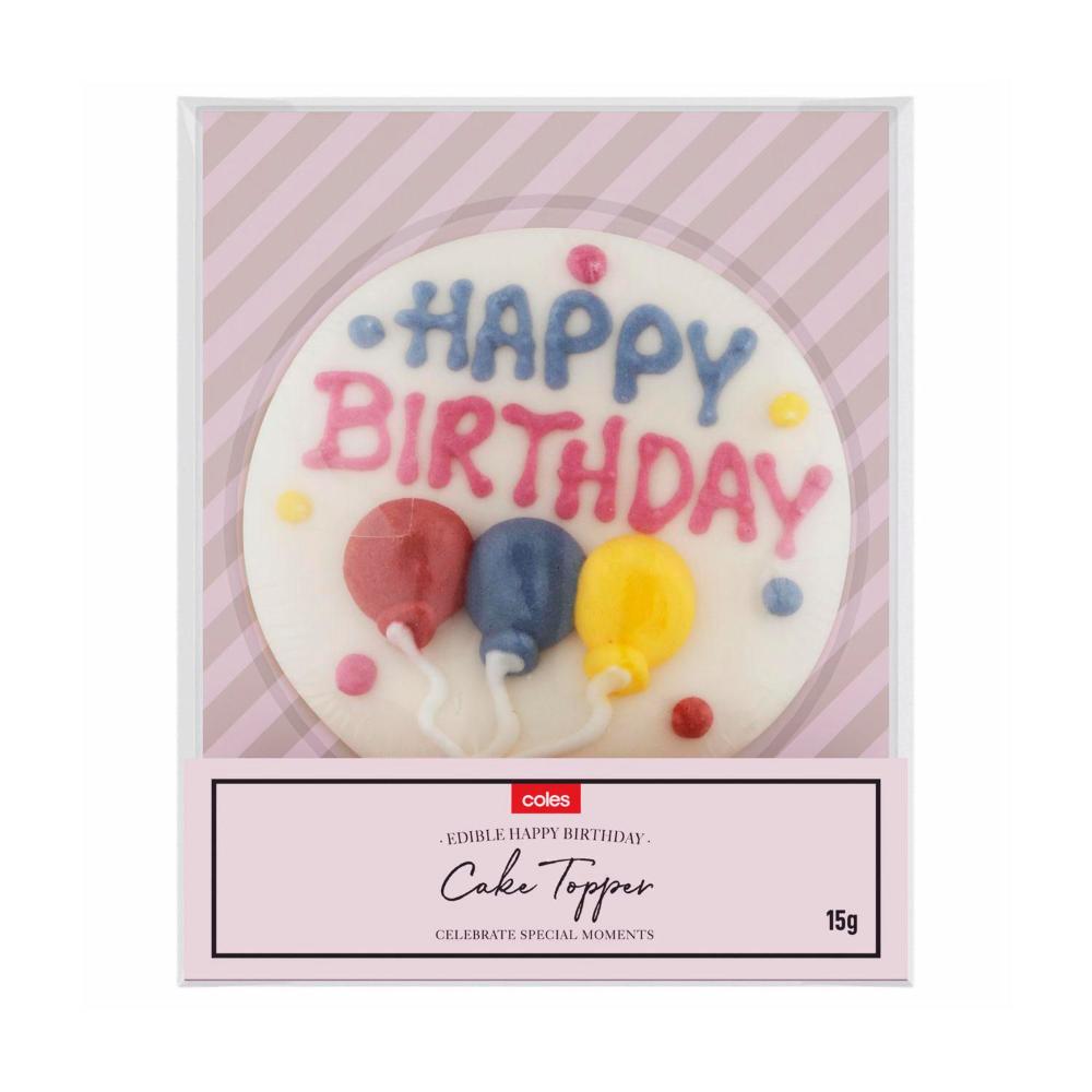 Buy Coles Edible Happy Birthday Cake Topper 1 each | Coles