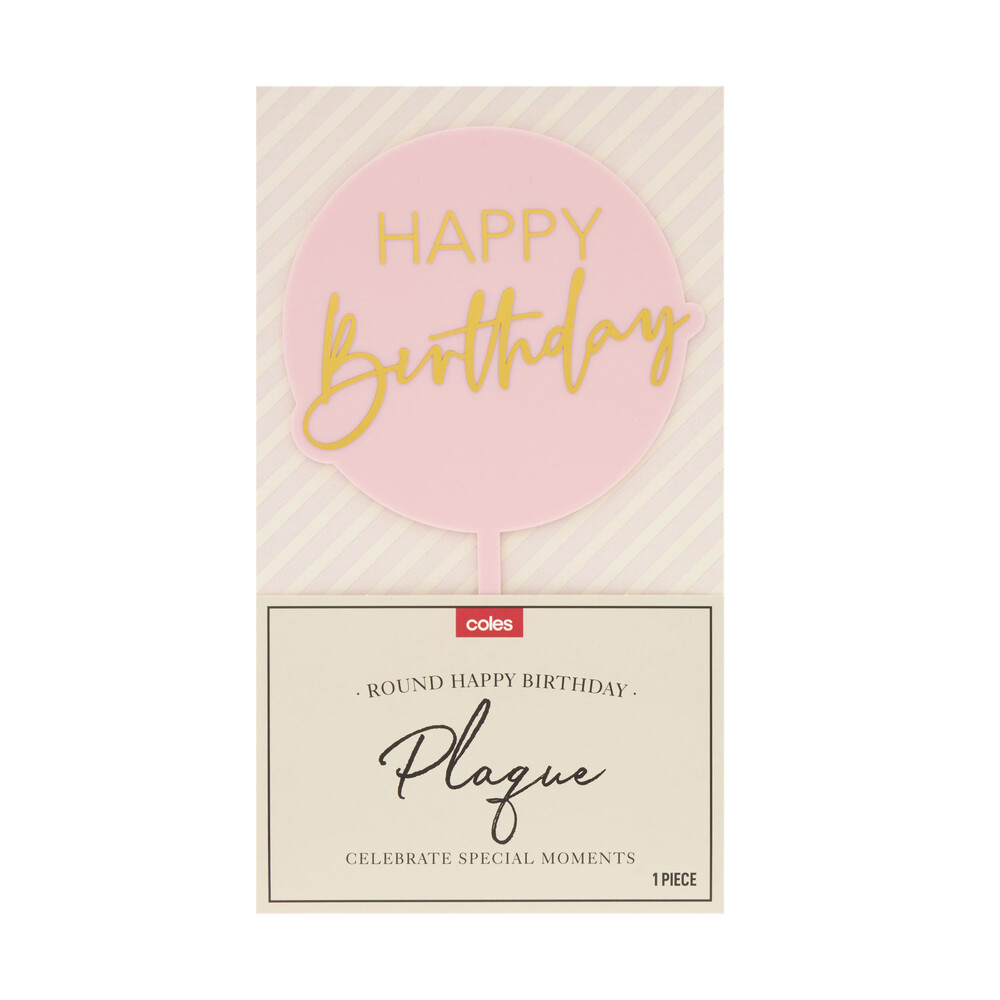 Buy Coles Happy Birthday Plaque Pink 1 each | Coles