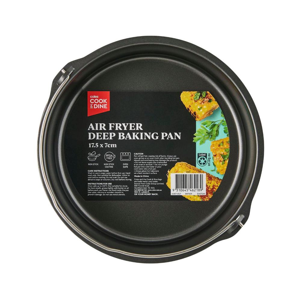 Buy Cook & Dine Air Fryer Deep Baking Pan 17.5cm 1 Each | Coles